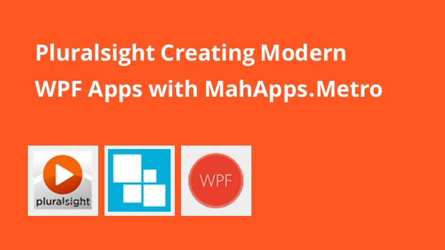 ساخت نرم افزارهای WPF با MahApps.Metro